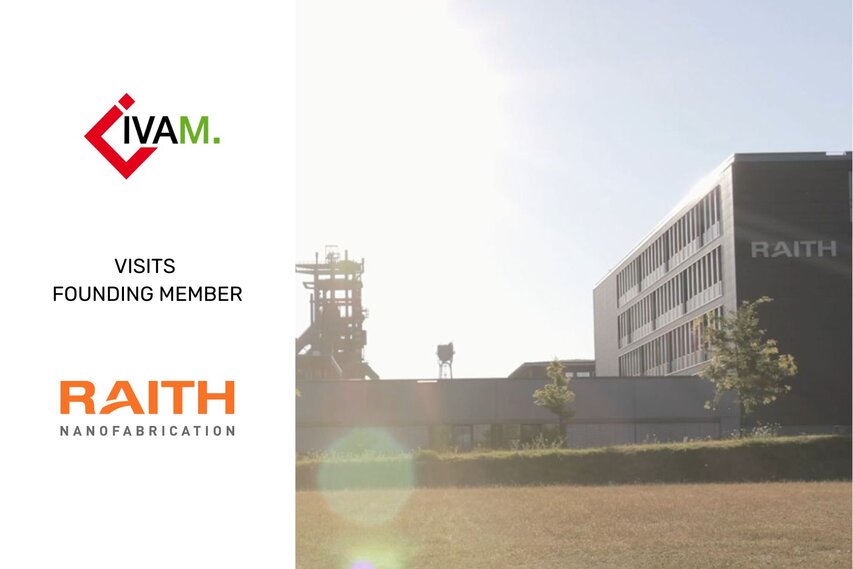 IVAM Blog - Exploring Innovation: A Visit to Founding Member Raith GmbH
