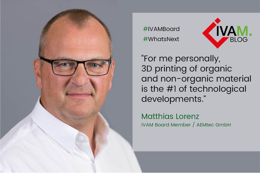 IVAM Blog - 4 questions for Matthias Lorenz, IVAM Member of the ... IVAM Blog - 4 questions for Matthias Lorenz, IVAM Member of the ...